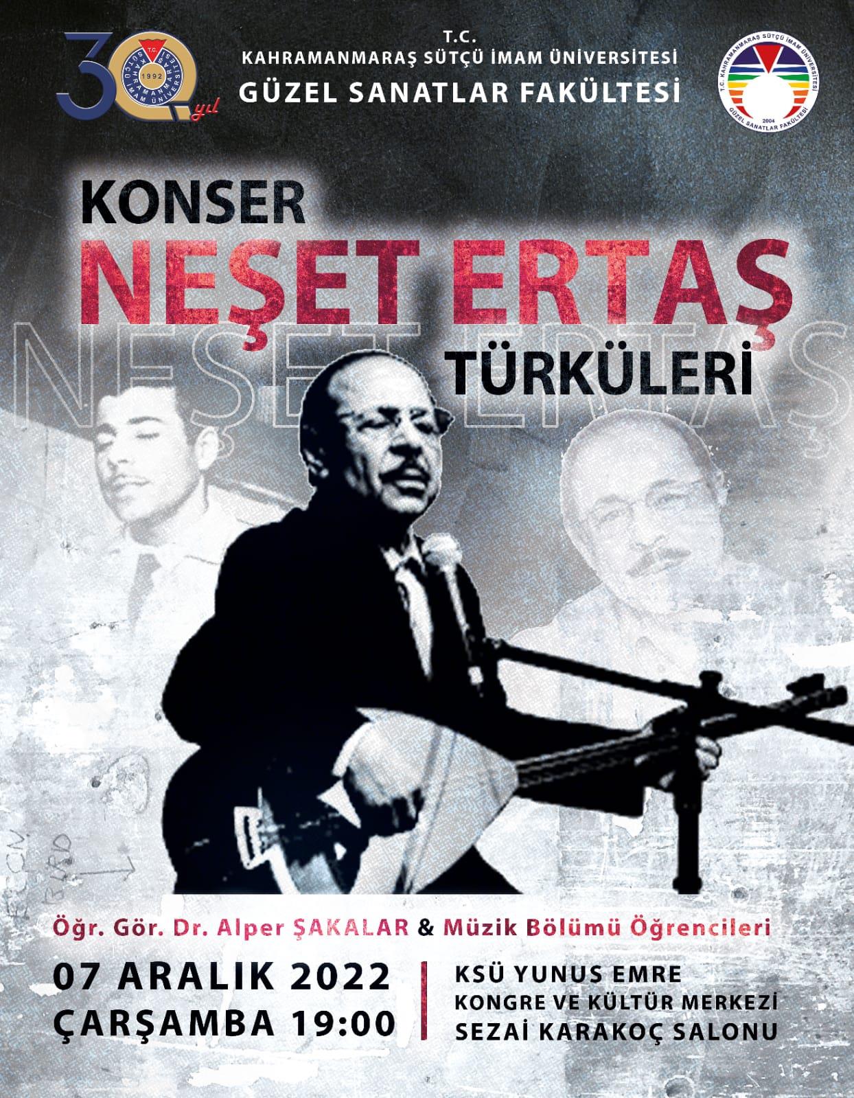 KSÜ - Neşet Ertaş Türküleri Konseri